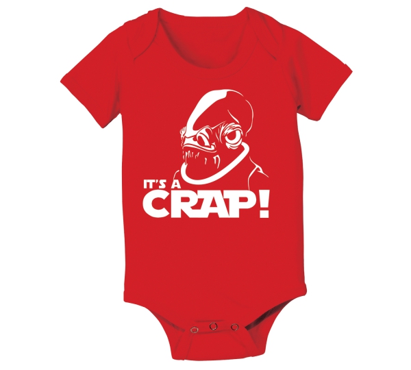 It's A Crap Funny Star Wars Geek Humor Red Baby One Piece | eBay